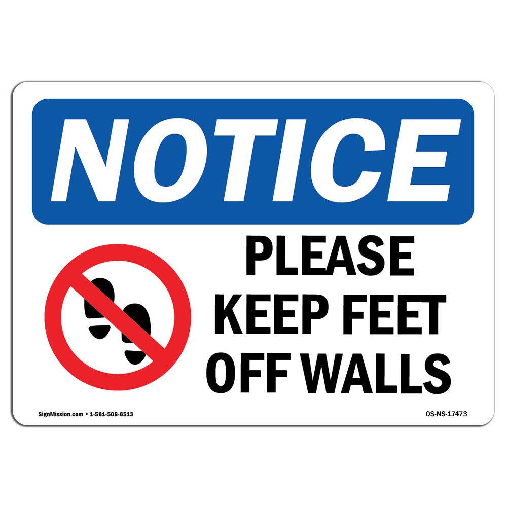 SignMission Please Keep Feet Off Walls Sign - Wayfair Canada
