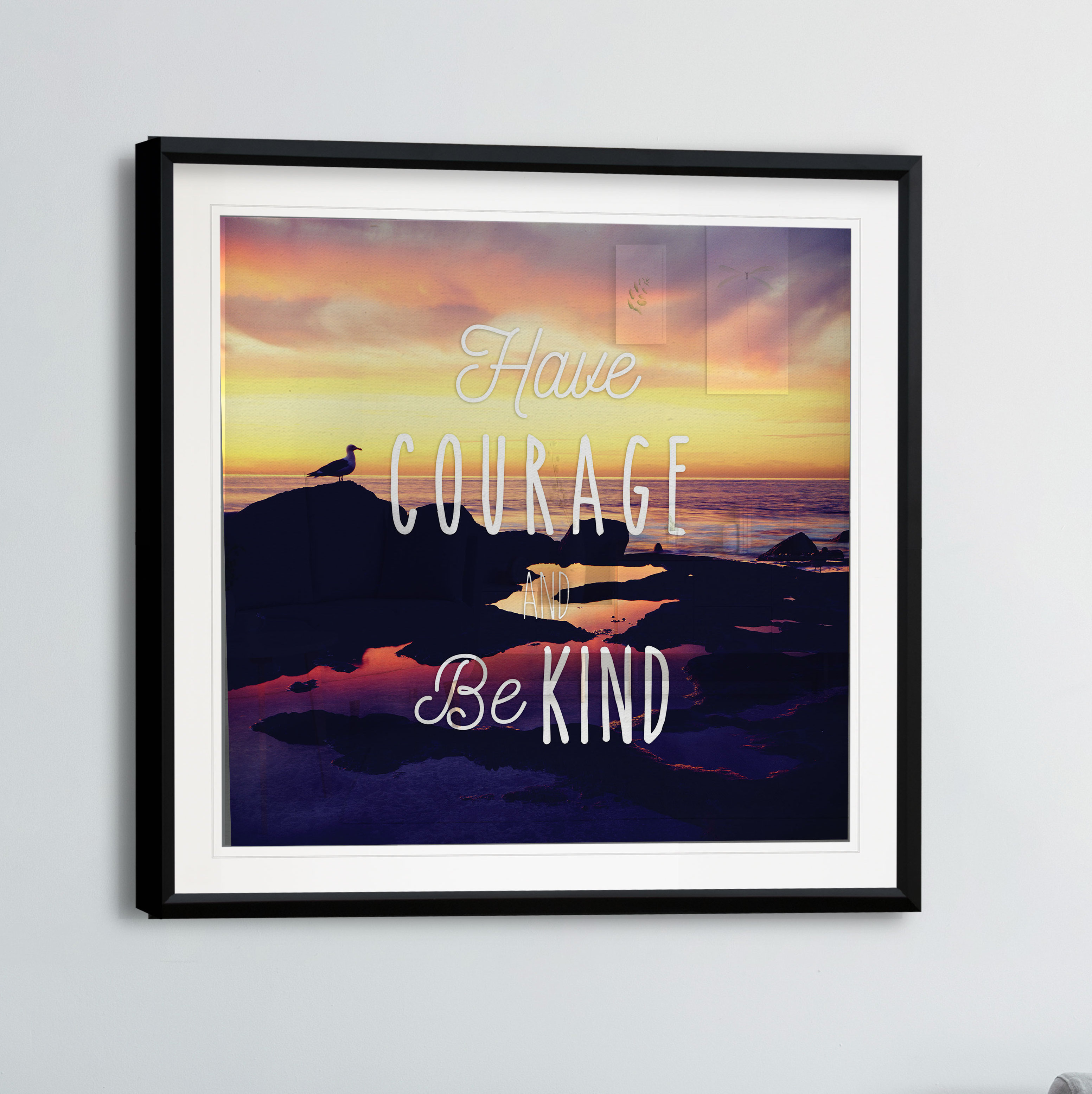 Ebern Designs Have Courage and Be Kind - Picture Frame Print - Wayfair ...