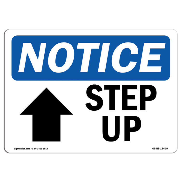 SignMission Step up Sign | Wayfair