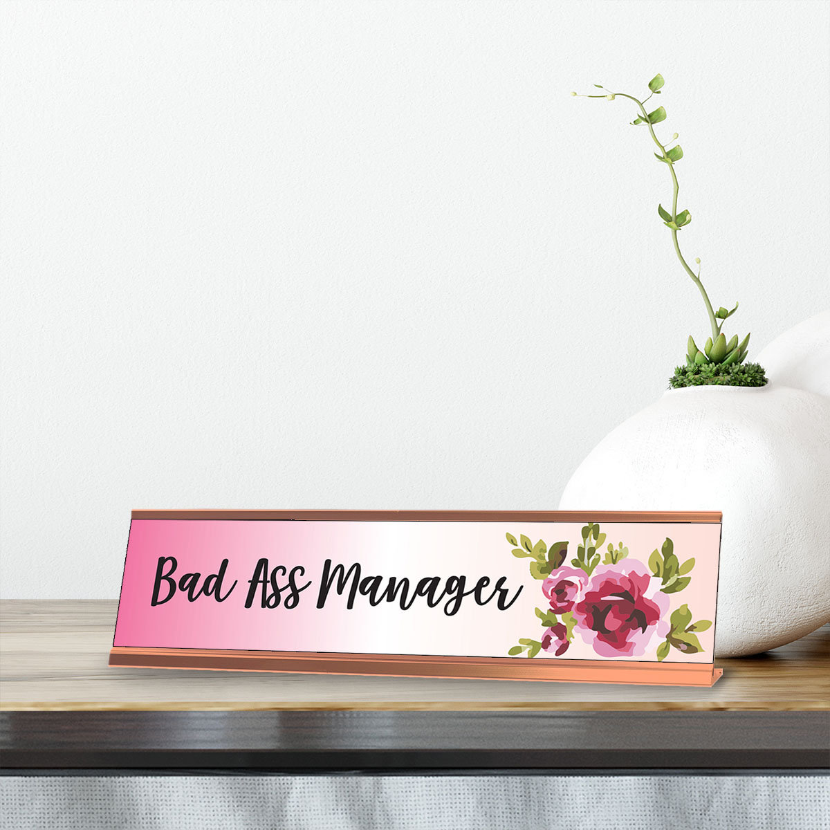 Signs ByLITA Bad Ass Manager Floral Designer Desk Sign | Wayfair