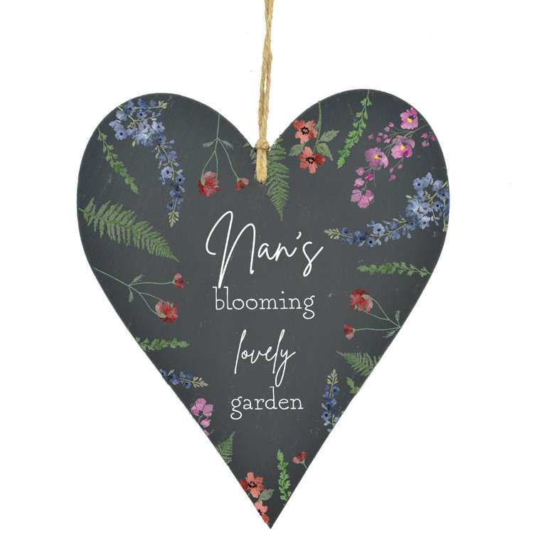 Happy Larry Wild Flower Nans Garden Slate Heart Plaque | Wayfair.co.uk