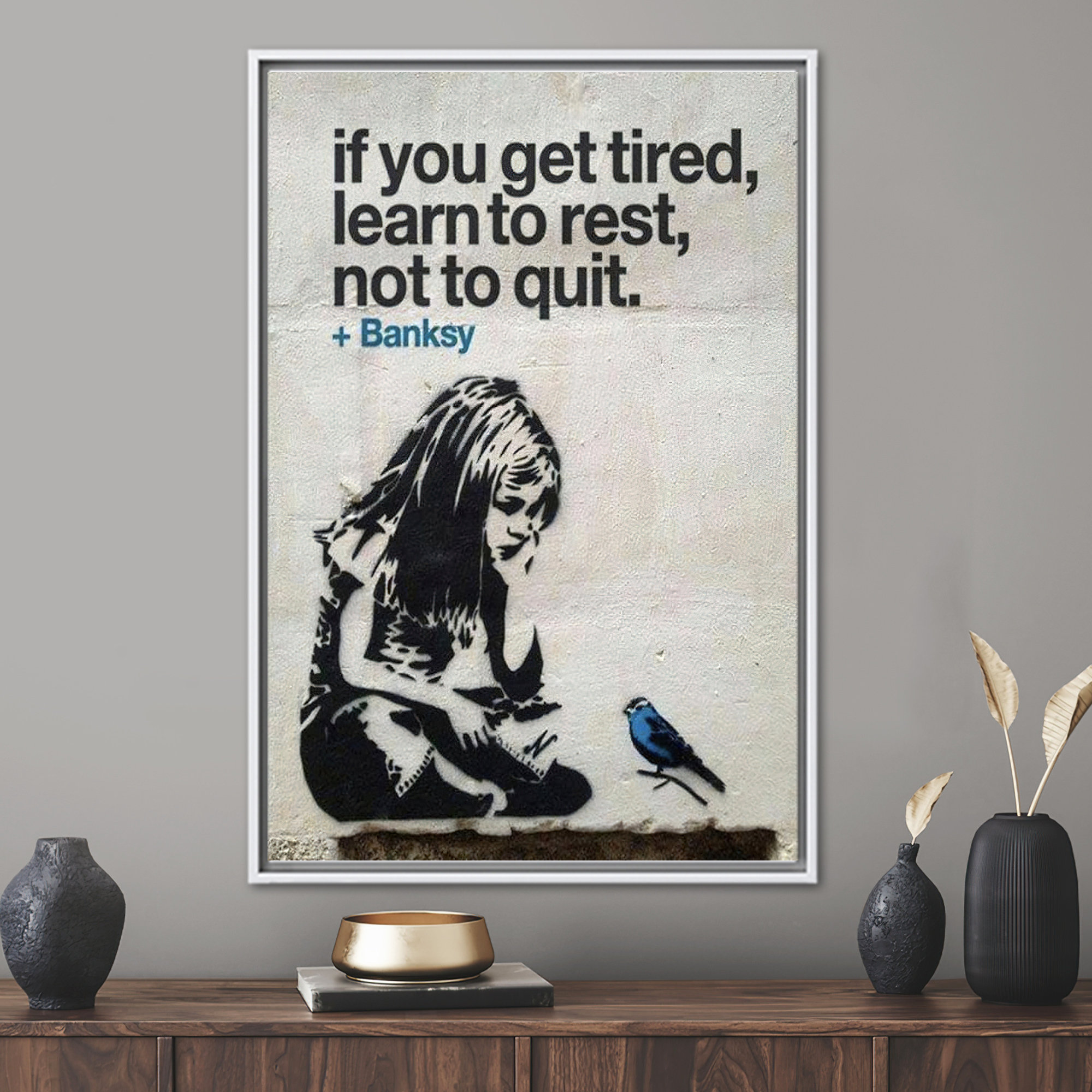 kayra export Motivation Printed, Banksy Poster, Inspirational Quote ...