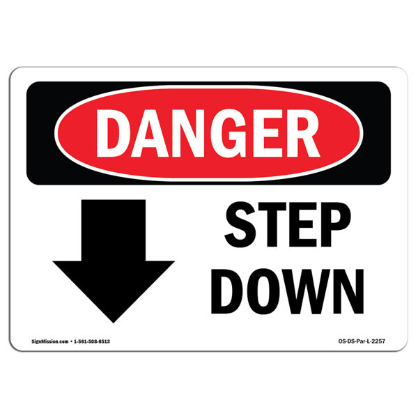 SignMission Step Down Sign | Wayfair
