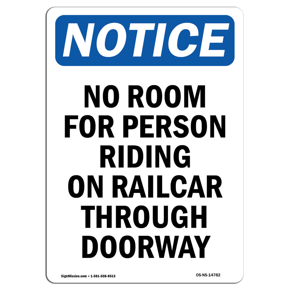 SignMission No Room For Person Riding On Railcar Sign - Wayfair Canada