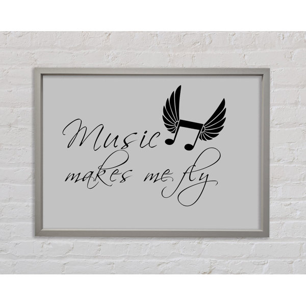 Happy Larry Boys Room Quote Music Makes Me Fly Grey Framed Print ...