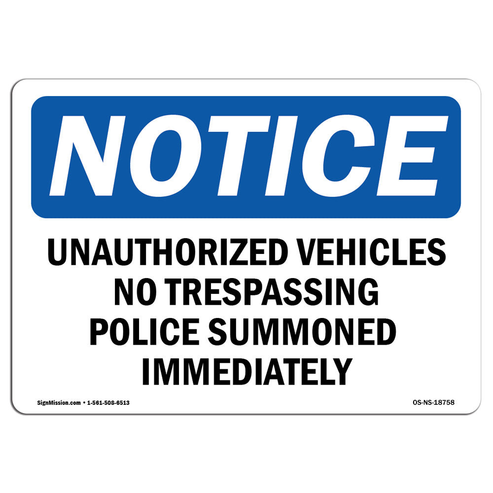 SignMission Unauthorized Vehicles No Trespassing Police Aluminum Sign ...