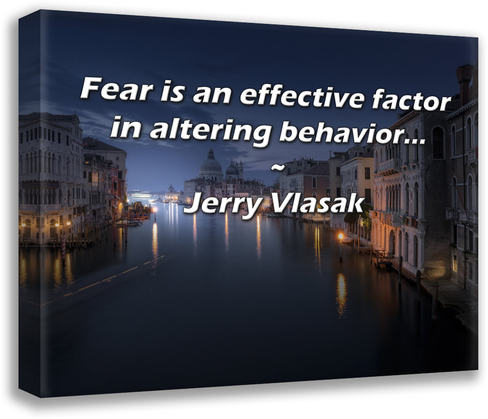 Astoria Grand Gallery Wrapped Canvas By Jerry Vlasak: "Fear is an ...