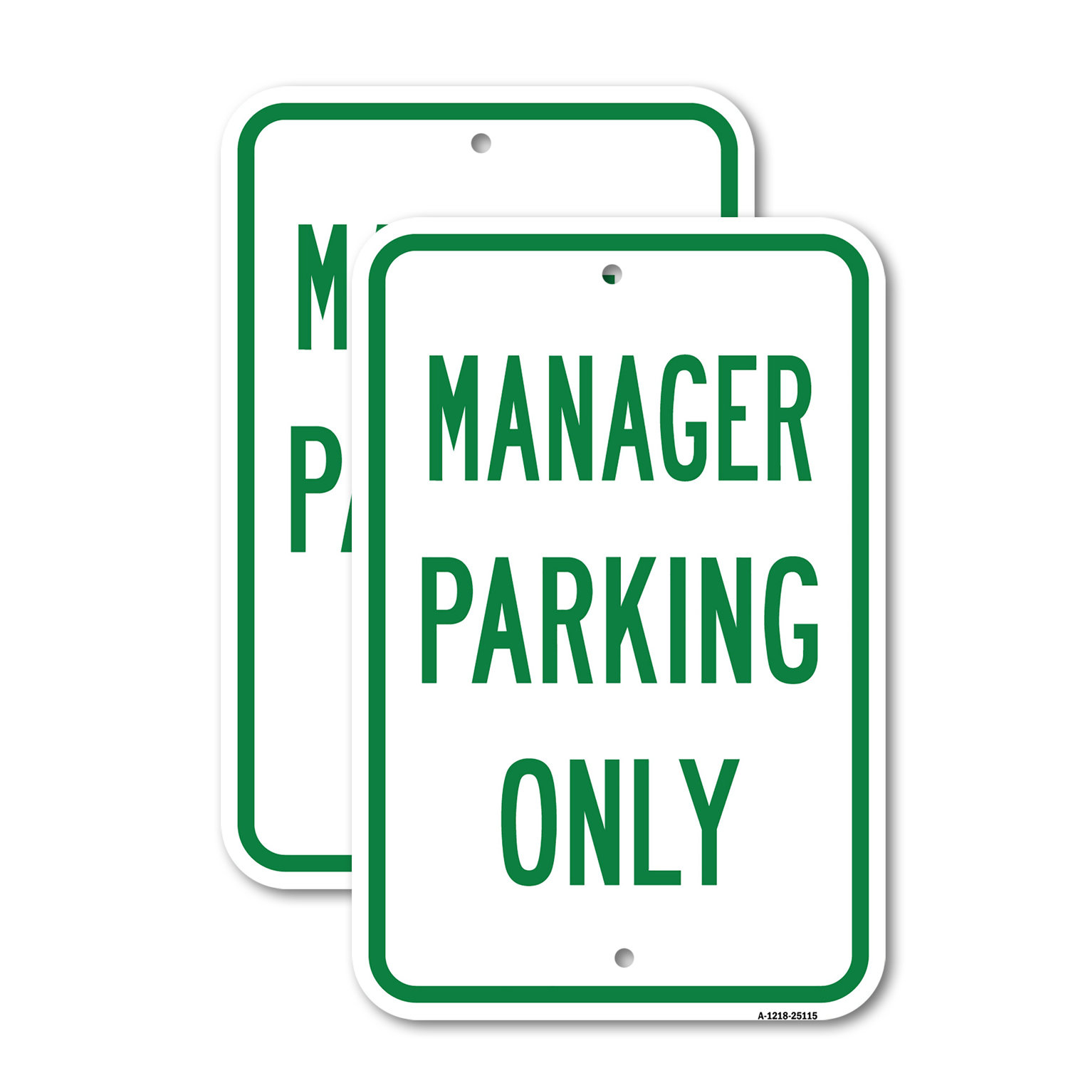 SignMission (2 Pack) Manager Parking Only 18" X 24" Heavy-Gauge ...