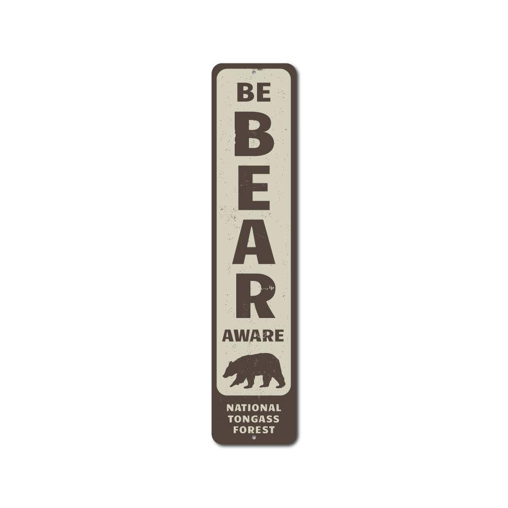 Lizton Sign Shop, Inc Be Bear Aware Vertical Custom Aluminum Sign | Wayfair
