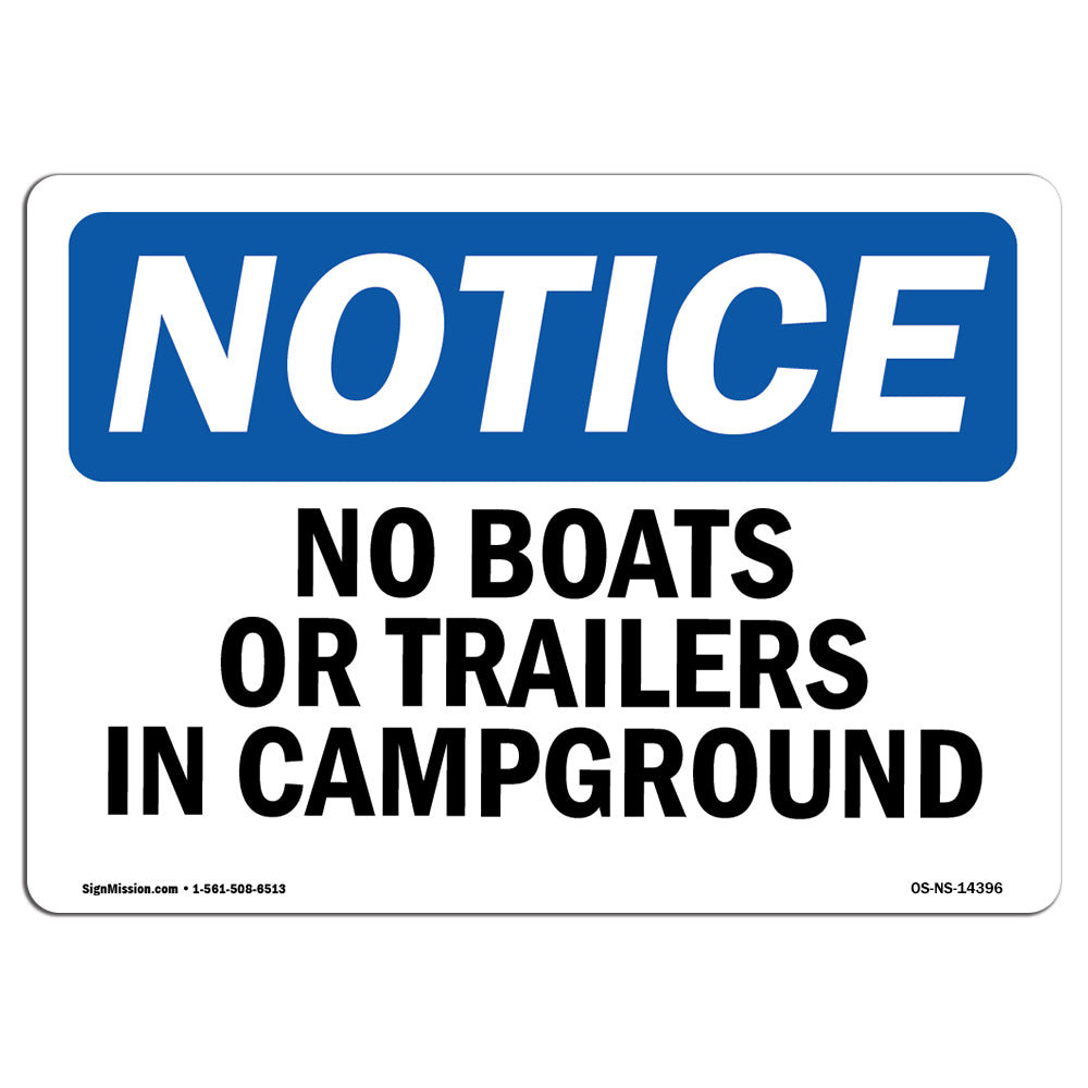 SignMission Osha Notice No Boats or Trailers in Campground Sign | Wayfair