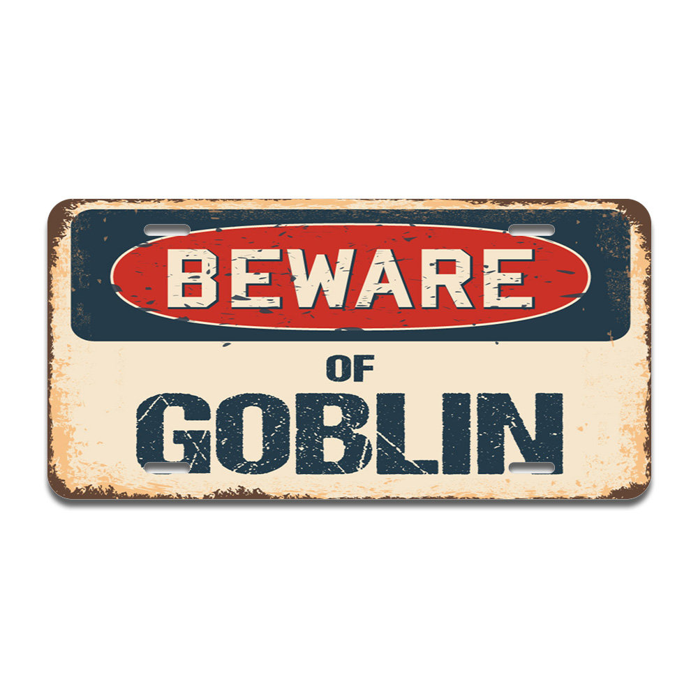 SignMission Beware of Goblin Aluminum Plate Frame | Wayfair