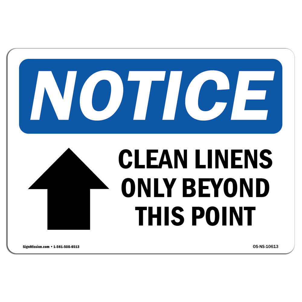 SignMission Clean Linens Only Beyond This Sign with Symbol | Wayfair