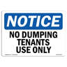 SignMission Notice No Dumping Tenant Use Only Sign | Wayfair