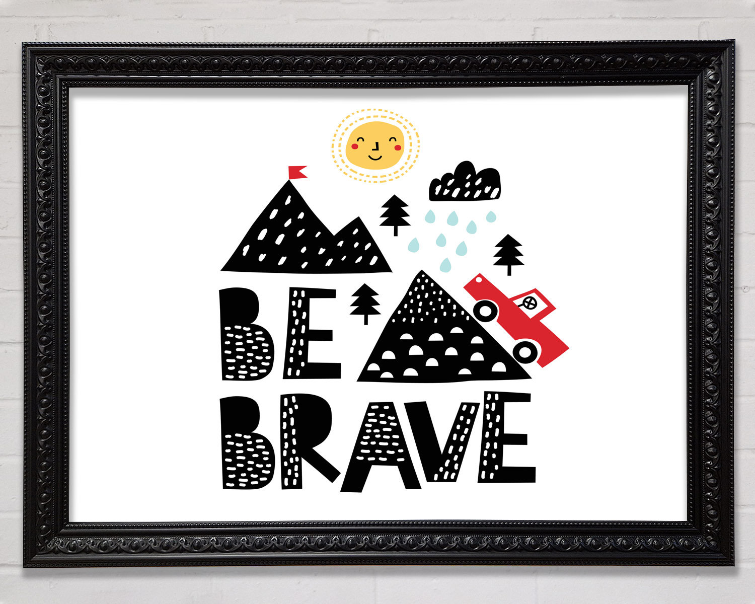 Zoomie Kids Be Brave Cute - Single Picture Frame Art Prints | Wayfair.co.uk