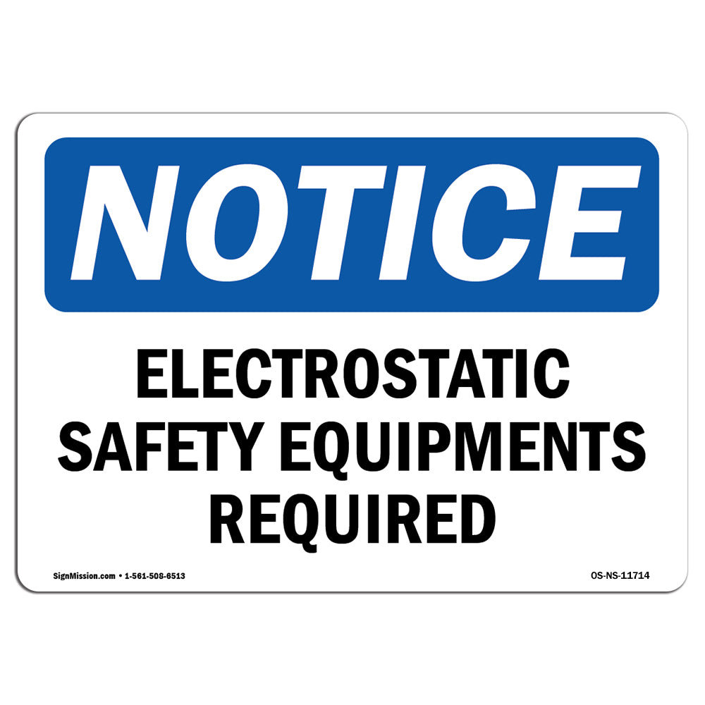 SignMission Electrostatic Safety Equipment Required Sign | Wayfair