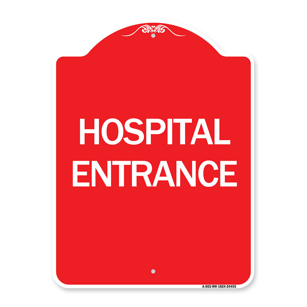 Signmission Designer Series Sign - Hospital Entrance/24455 | Wayfair