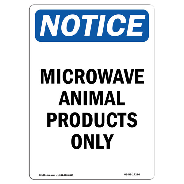 SignMission Microwave Animal Products Only Sign | Wayfair