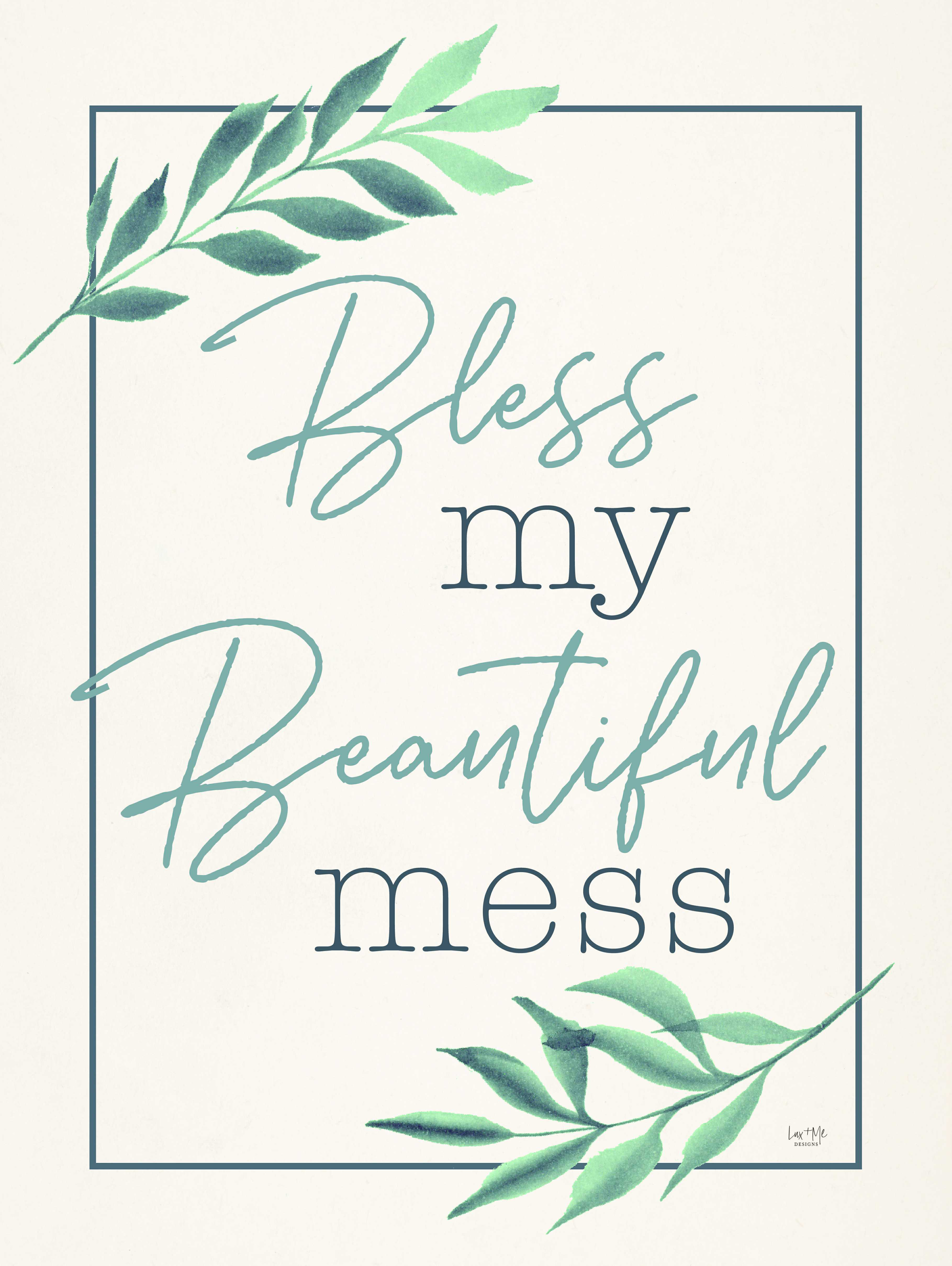 Trinx Bless My Beautiful Mess - Wrapped Canvas Print | Wayfair