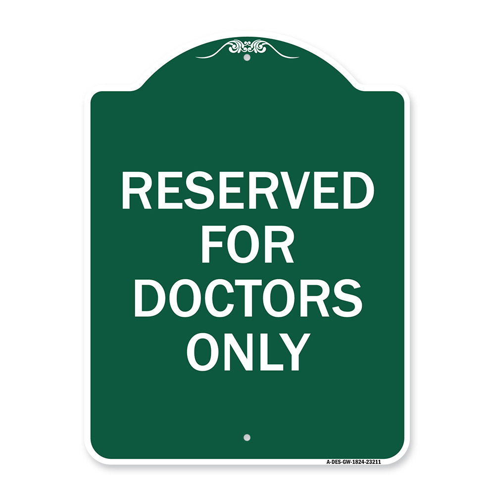 SignMission Signmission Designer Series Sign - Reserved For Doctors ...