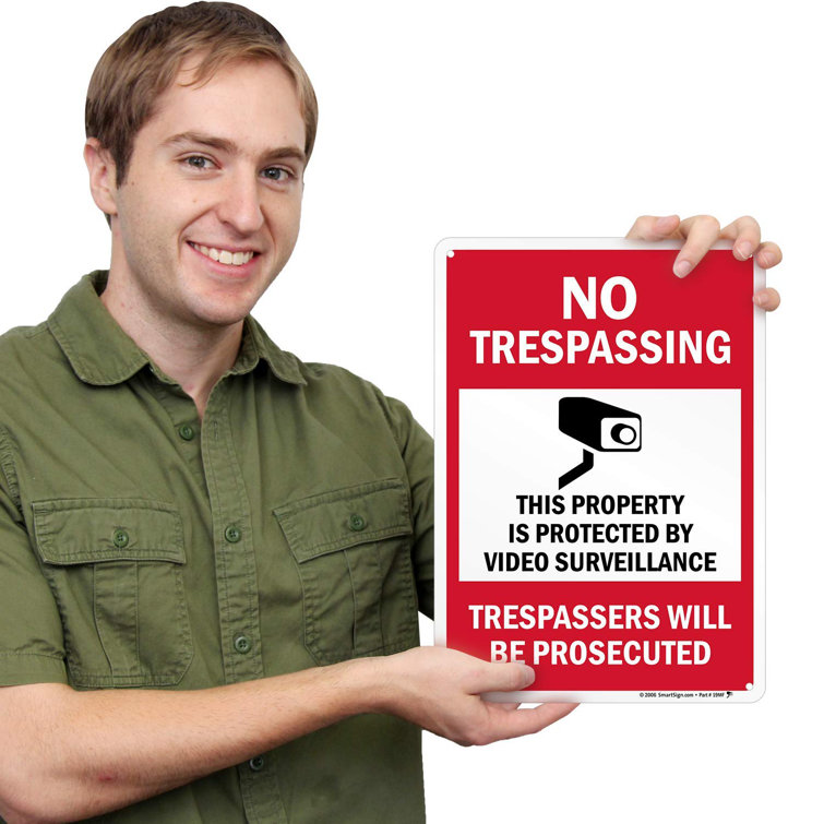 SmartSign No Trespassing Property Protected By Video Surveillance ...