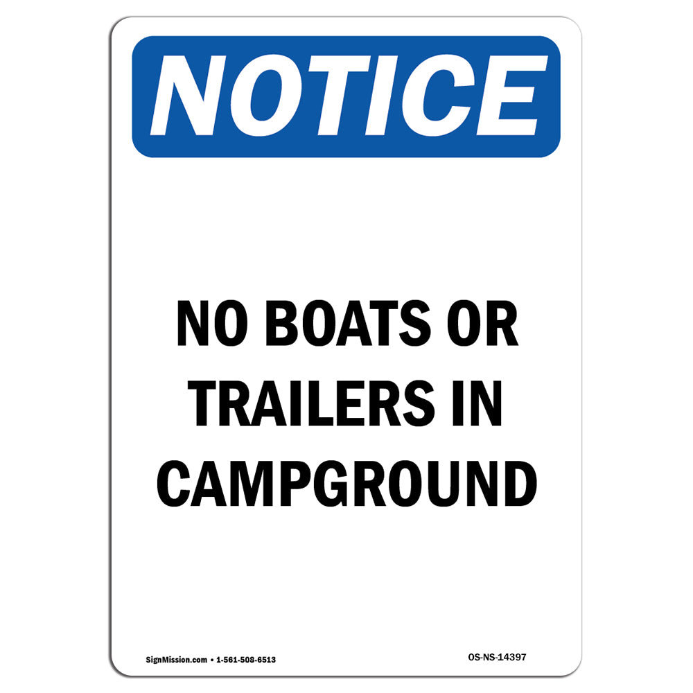 SignMission OSHA Notice - No Boats Or Trailers In Campground Sign ...