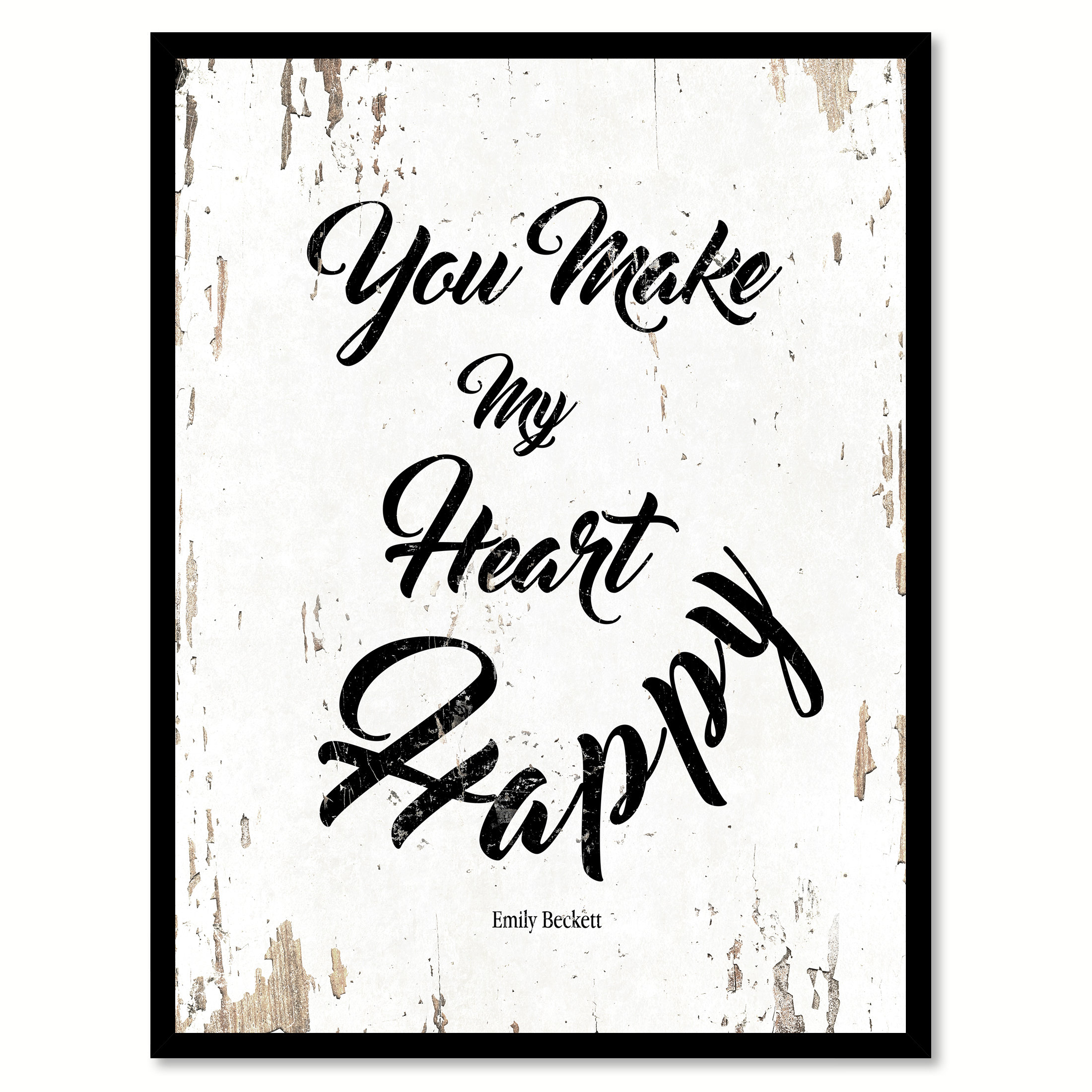 Ebern Designs You Make My Heart Happy - Picture Frame Texual Art Print ...