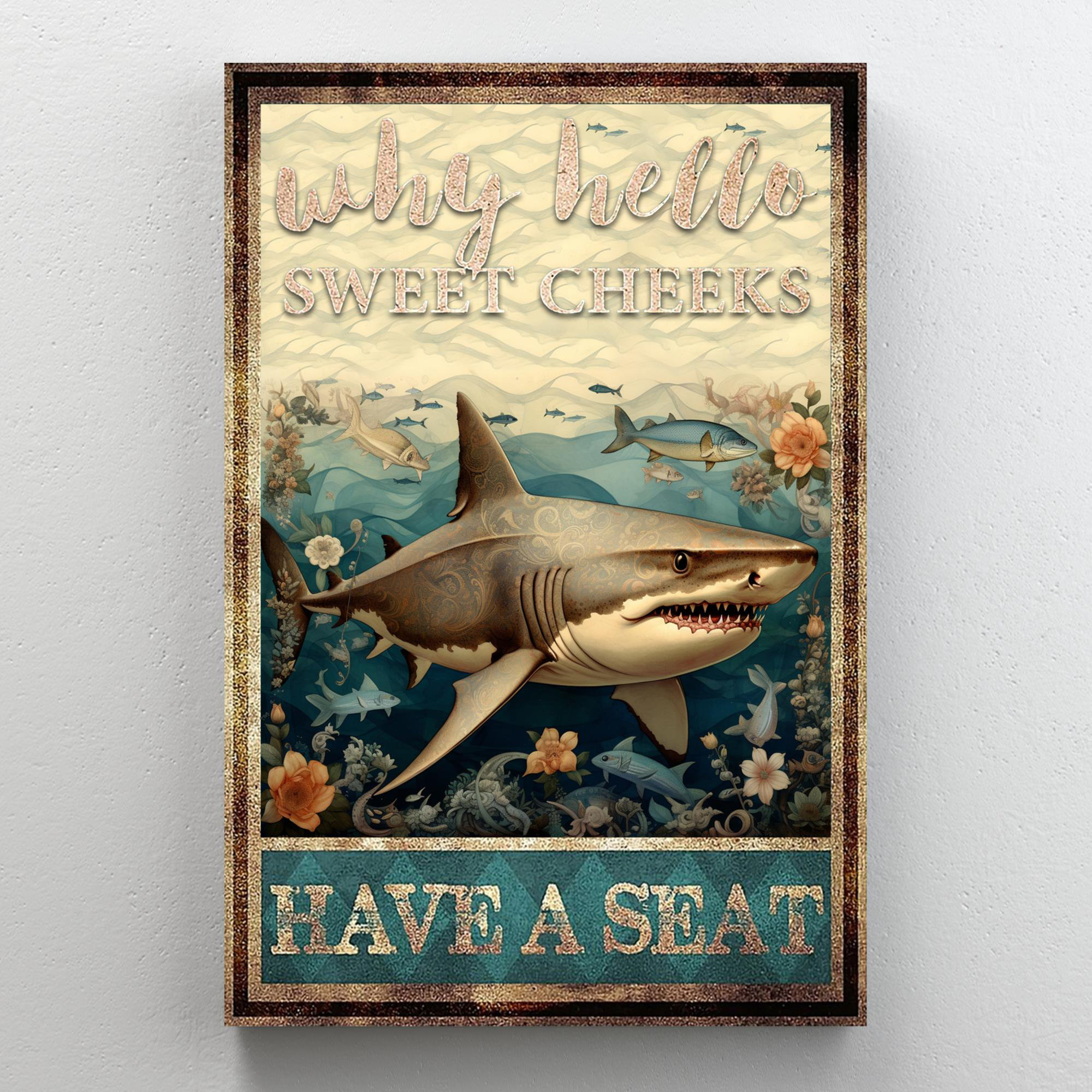 Trinx Shark Why Hello Sweet Cheeks - 1 Piece Rectangle Graphic Art ...
