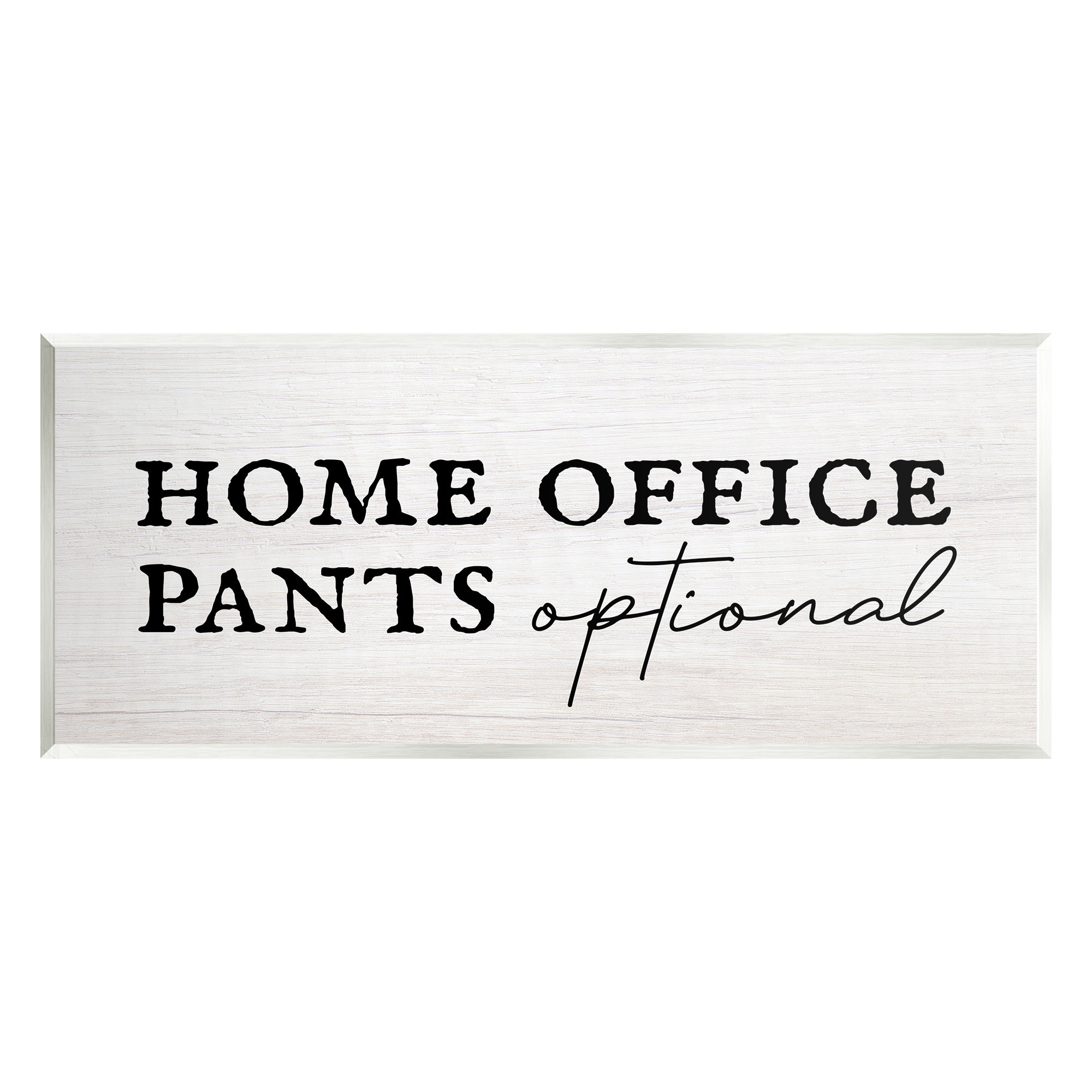 Stupell Industries Aw-436-Wood " Home Office Pants Optional Funny " by ...