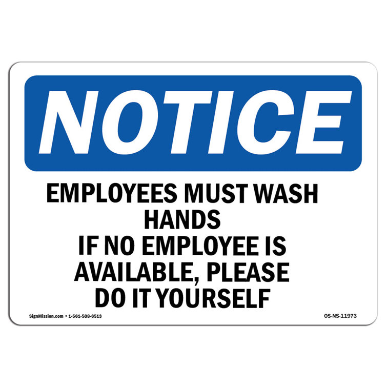 SignMission Employees Must Wash Hands If No Employee Sign | Wayfair