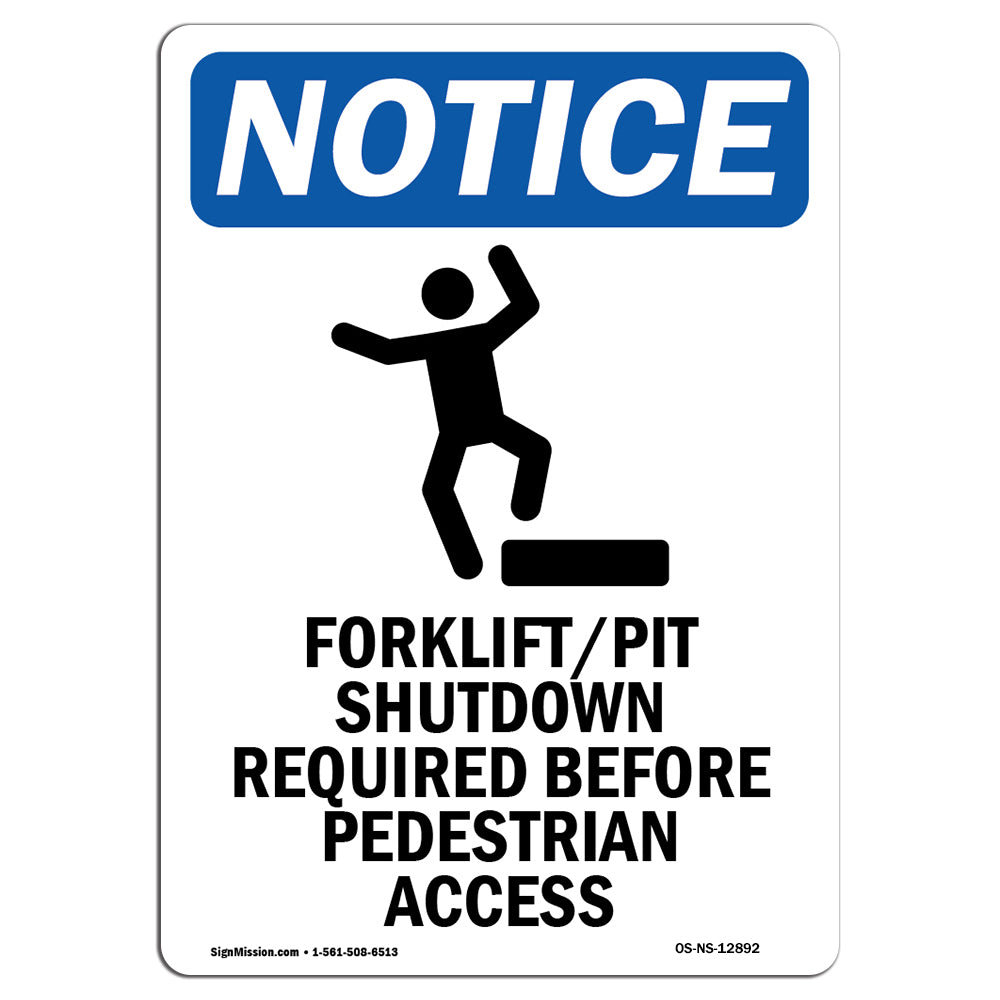 SignMission Forklift Pit Shutdown Aluminum Sign 12 x 18 | Wayfair