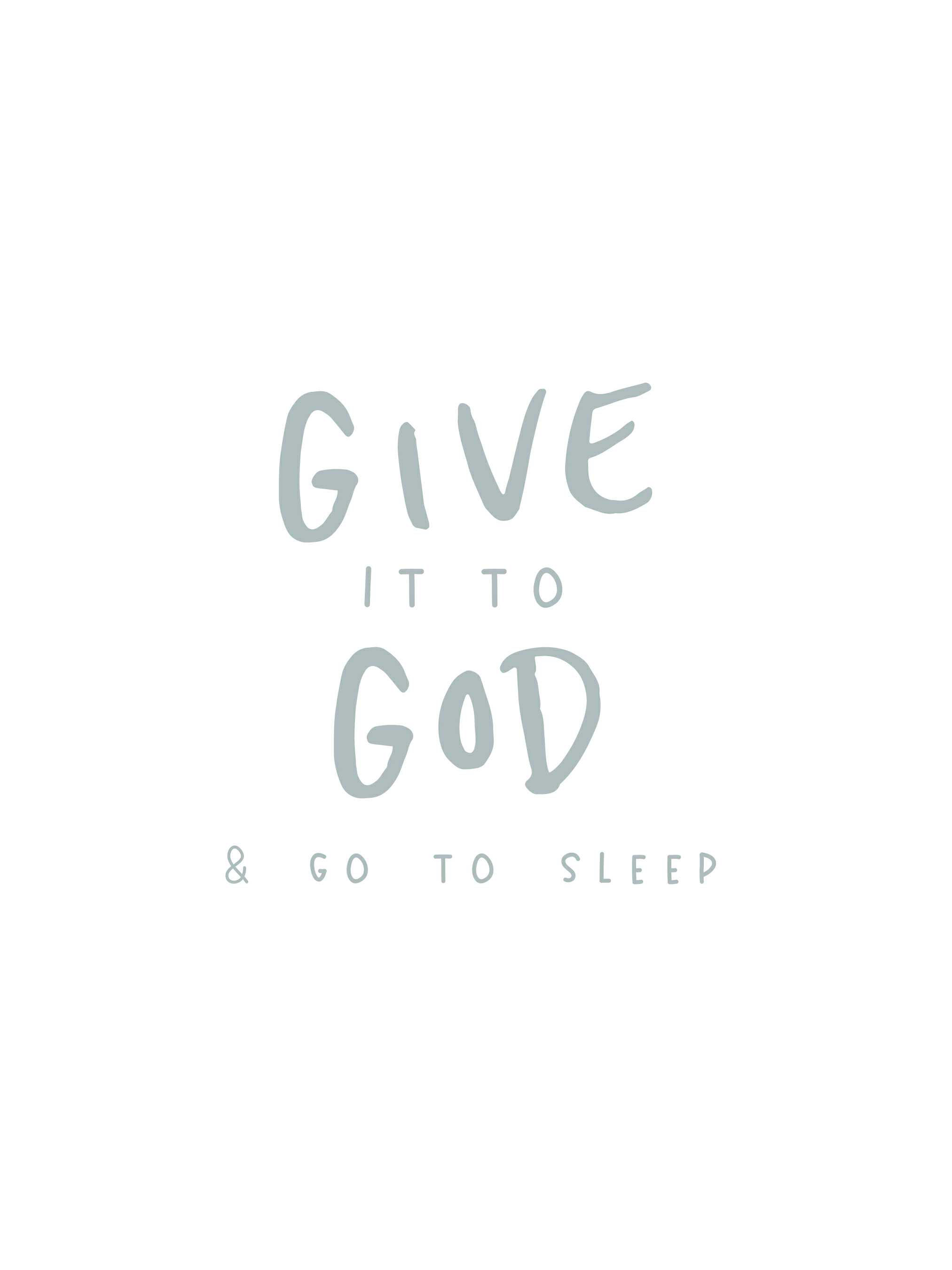 Trinx Give God Go Sleep - Wrapped Canvas Print | Wayfair