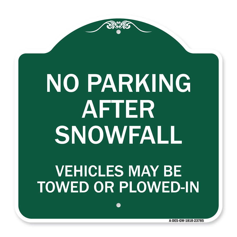 Signmission Designer Series Sign - No Parking After Snowfall, Vehicles ...