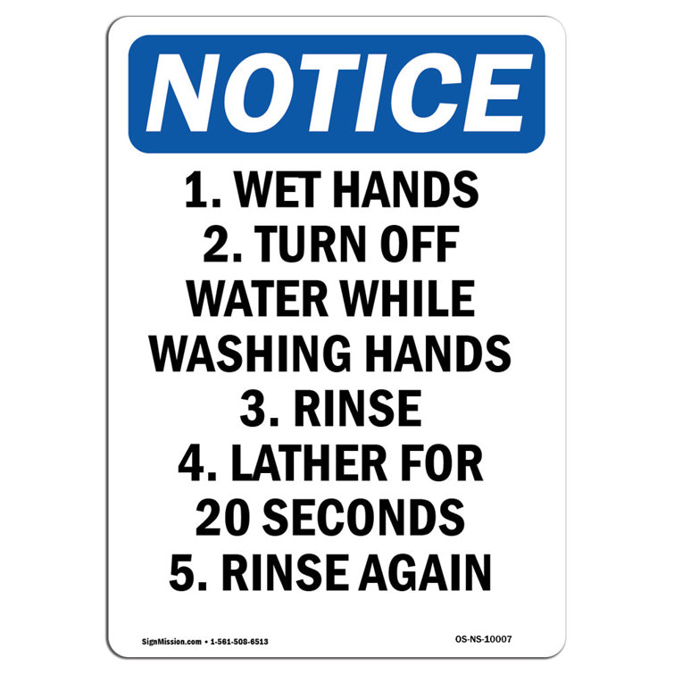 SignMission Osha Notice Wet Hands Turn Off Water Sign - Wayfair Canada