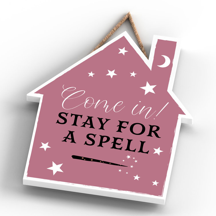 The Seasonal Aisle Witch Come In For A Spell Wooden House Plaque ...