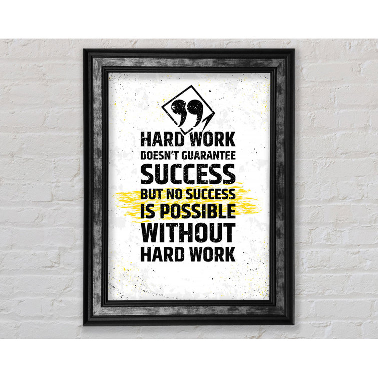 Bright Star Hard Work Doesn't Guarantee Success - Single Picture Frame ...