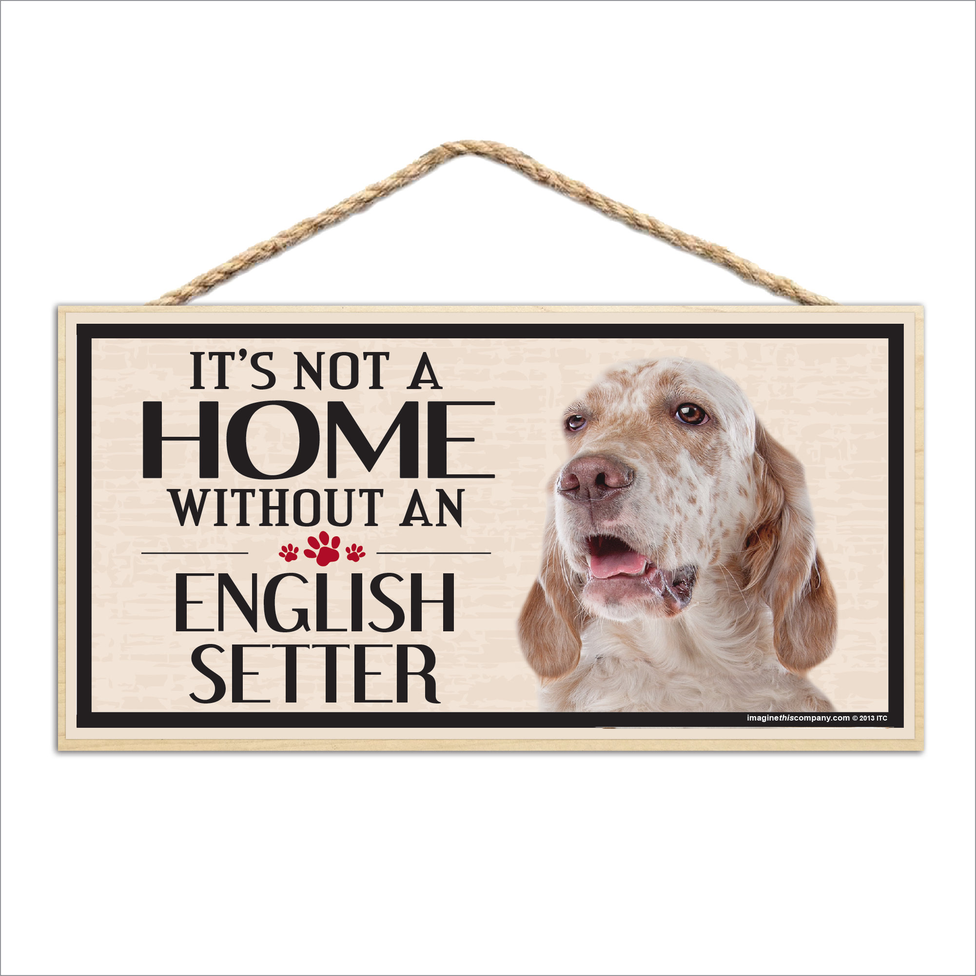 Imagine This Company It's Not a Home without Our Labrador Wood Sign ...