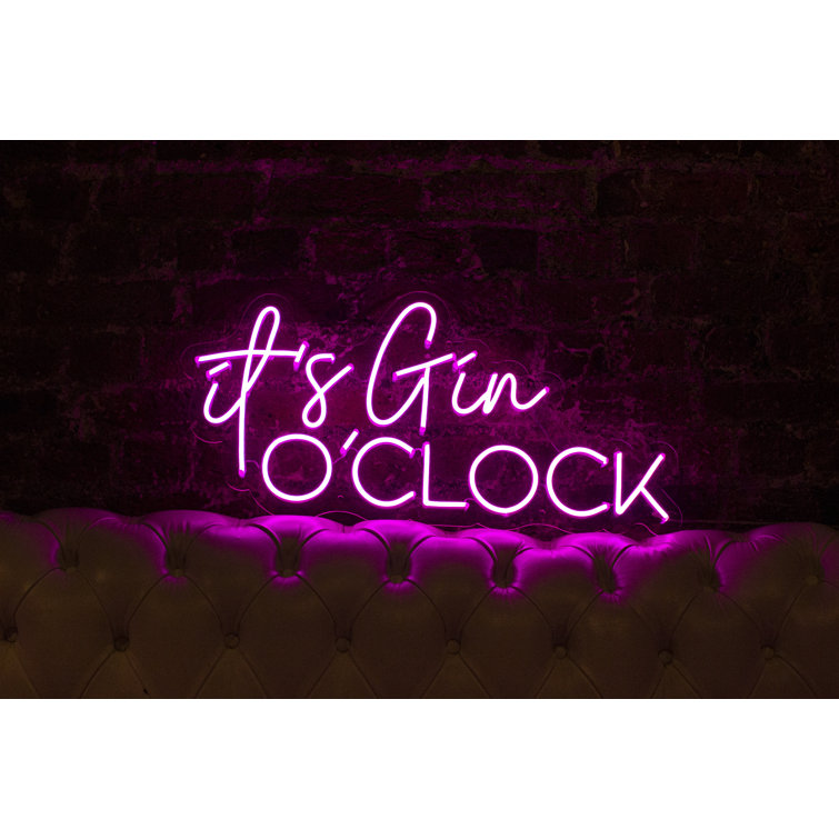 Happy Larry Mehta It''s Gin O''clock 34Cm LED Neon Sign | Wayfair.co.uk