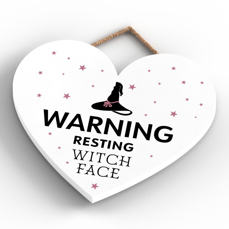 The Seasonal Aisle Warning Resting Witch Face Wooden Heart Plaque ...