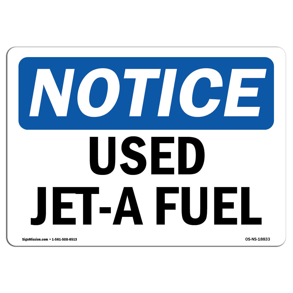 SignMission Used Jet-a Fuel Sign | Wayfair