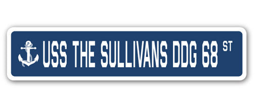 SignMission The Sullivans Ddg 68 Street Sign Heavy Duty Plastic 4" X 18 ...