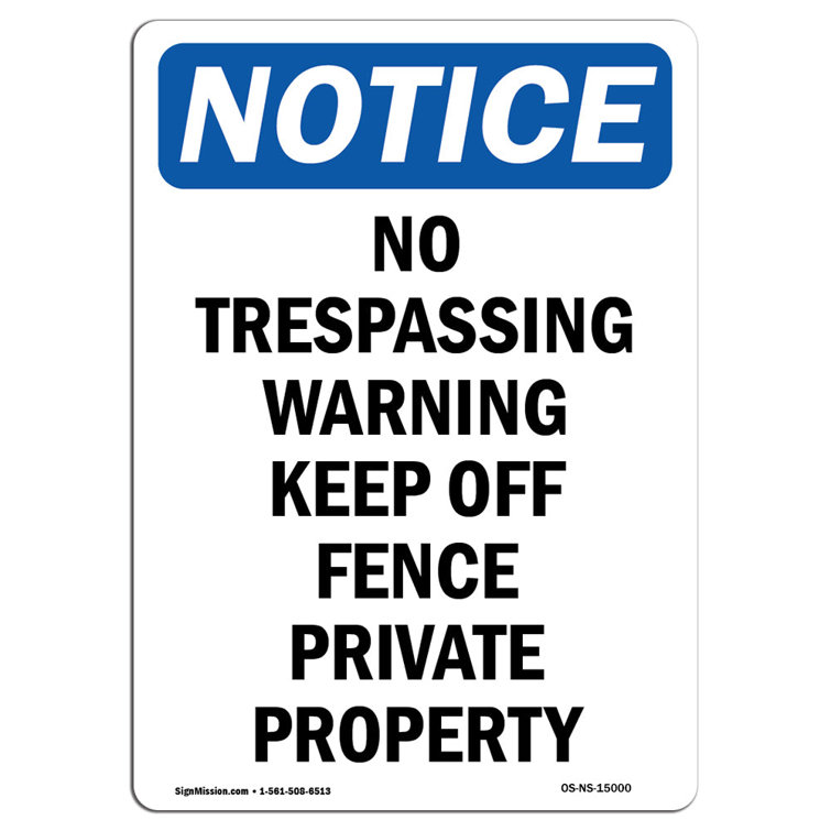 SignMission No Trespassing Warning Keep off Sign | Wayfair
