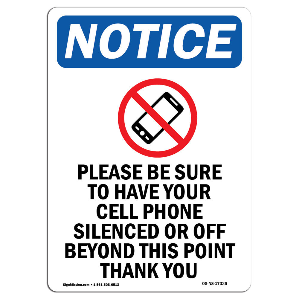 SignMission OSHA Notice - Please Be Sure To Sign With Symbol | Heavy ...