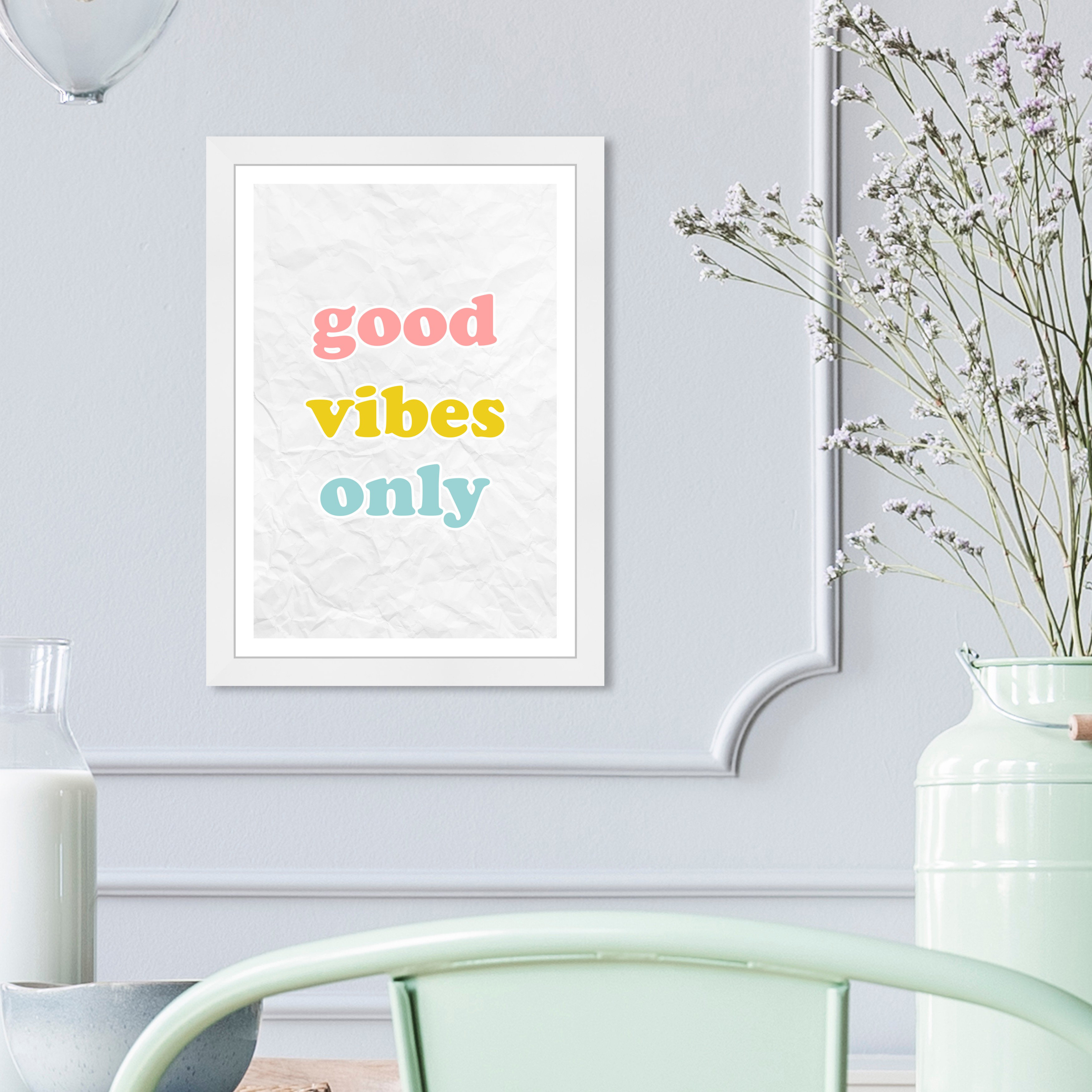 Trinx Good Vibes - Picture Frame Textual Art Print on Paper | Wayfair