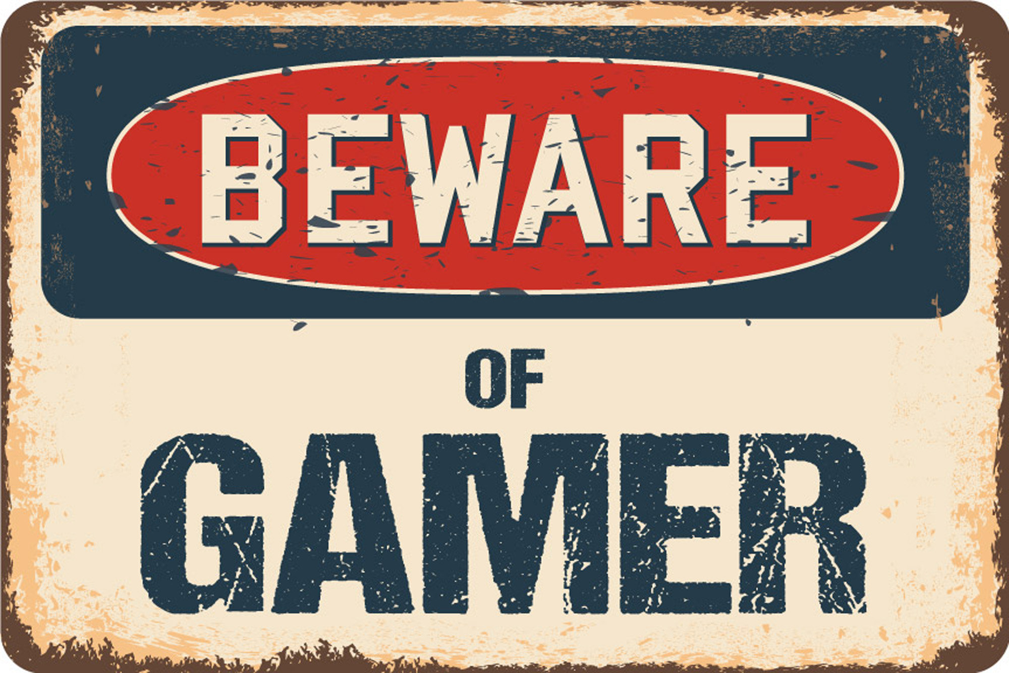 SignMission Beware of Gamer Sign | Wayfair