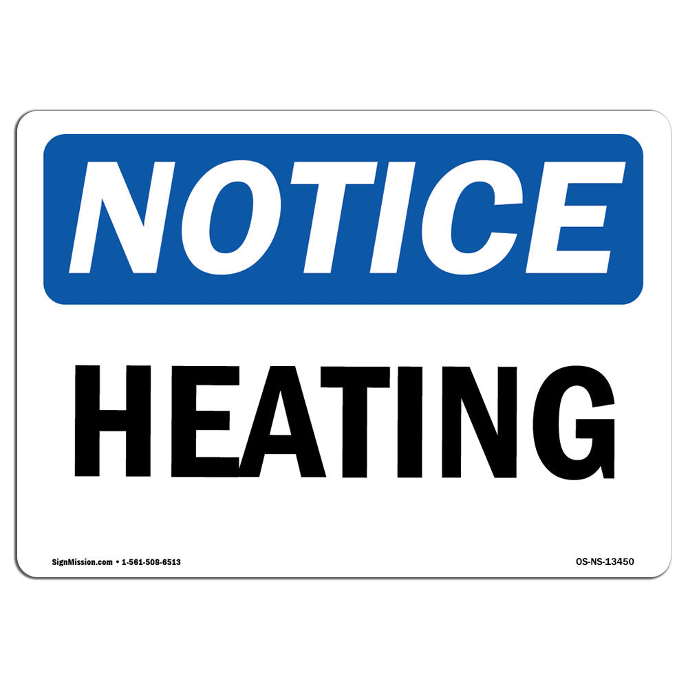 SignMission Heating Heavy Duty Sign | Wayfair