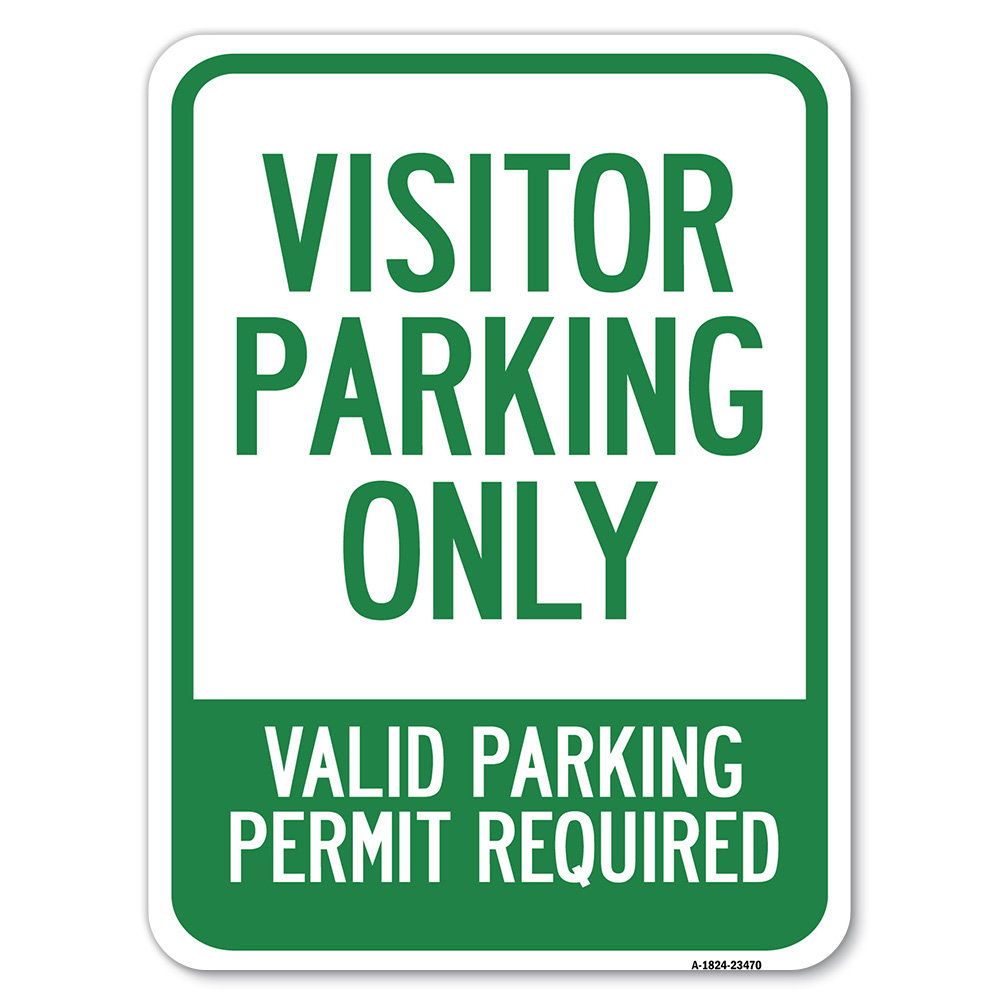 SignMission Parking Area Sign Visitors Parking Only - Valid Parking ...