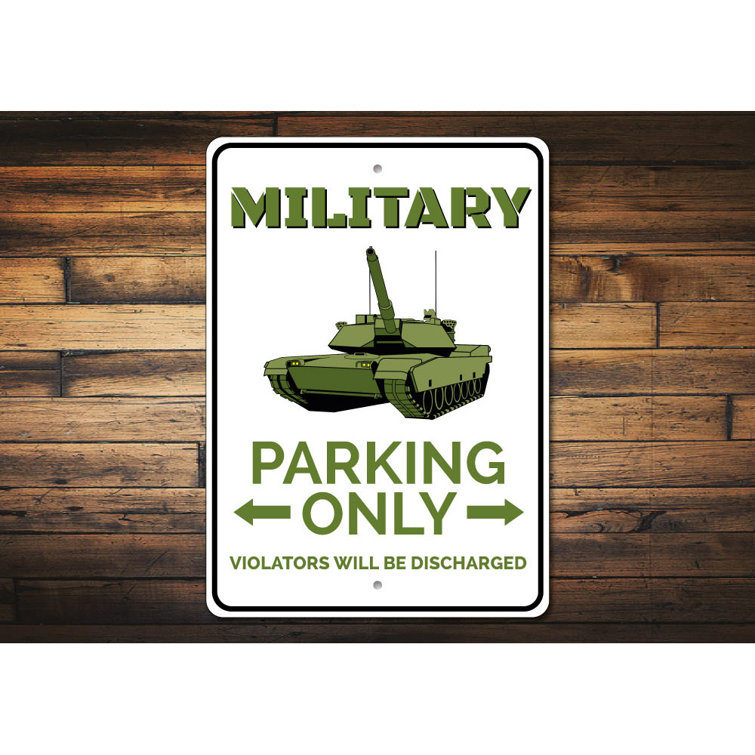 Lizton Sign Shop, Inc Military Parking Aluminum Sign | Wayfair