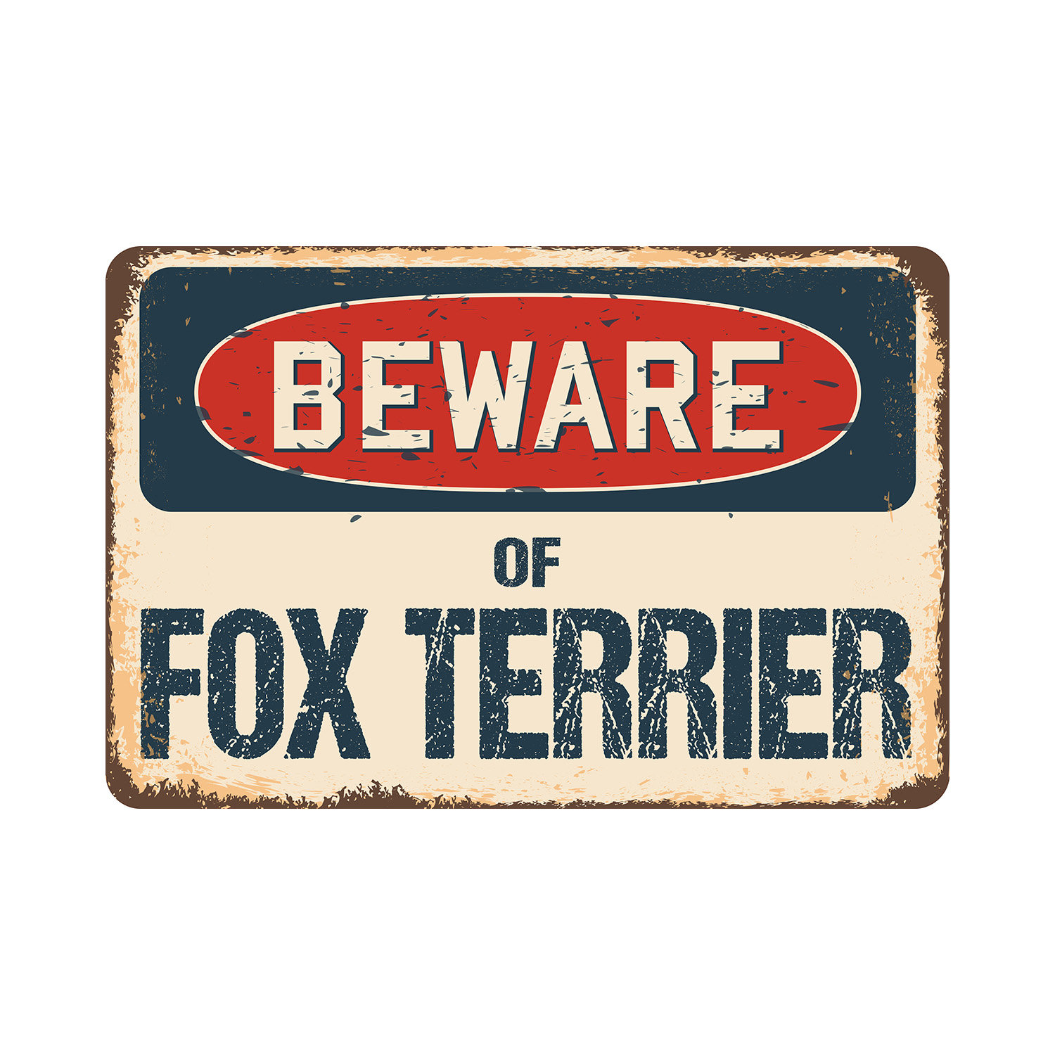 SignMission Beware of Fox Terrier Sign | Wayfair