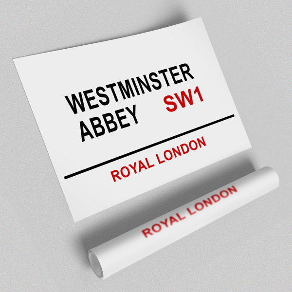 East Urban Home Westminster Abbey Signs - No Frame Print | Wayfair.co.uk