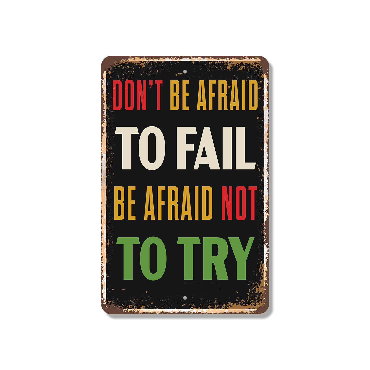 SignMission Don't Be Afraid To Fail Be Afraid To Try Vintage Style (2 ...